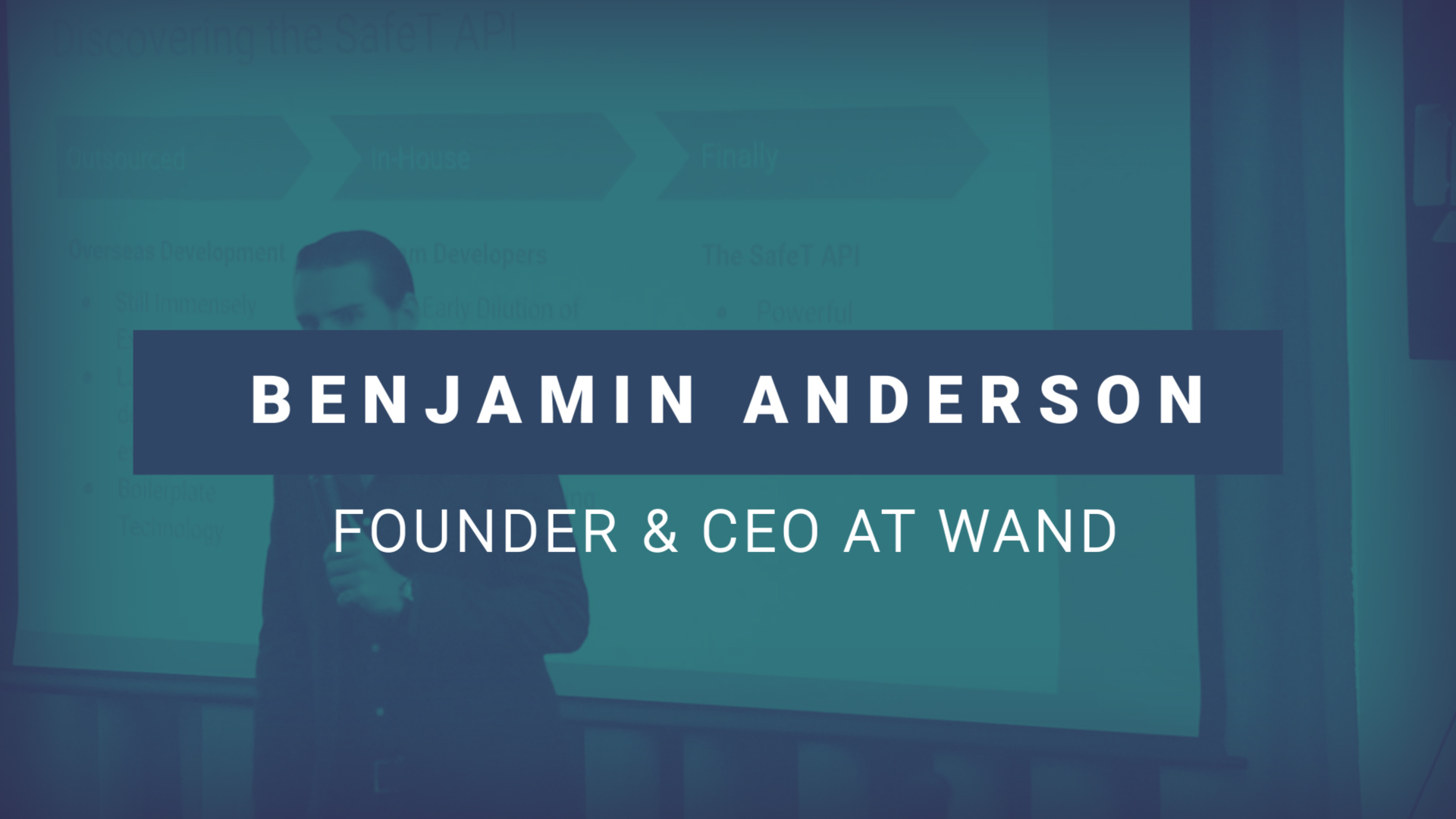Meet Benjamin Anderson, Founder & CEO at Wand - SafeT